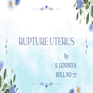 Rupture uterus etiology management investigation | PDF