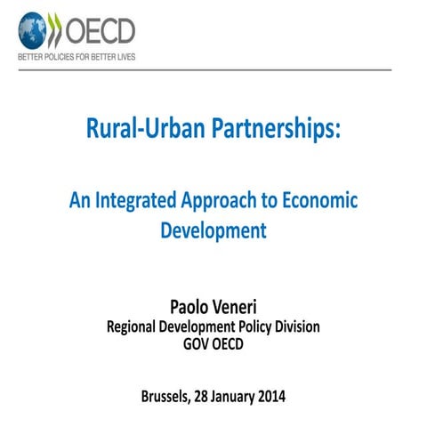 Rural urban partnerships - An integrated approach to economic ...