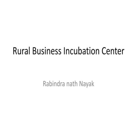 Rural business incubation center | PPTX