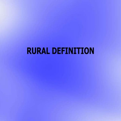 Rural definition | PPTX