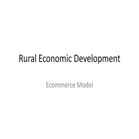 Rural economic development outline [public] | PPTX