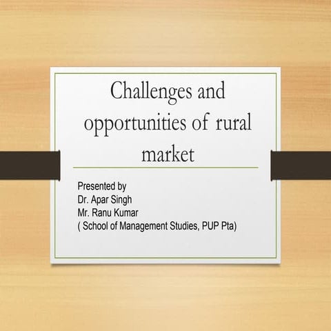 challenges and opportunities of rural market | PPT