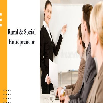 Rural & Social Entrepreneur: Entrepreneurship development | PPT