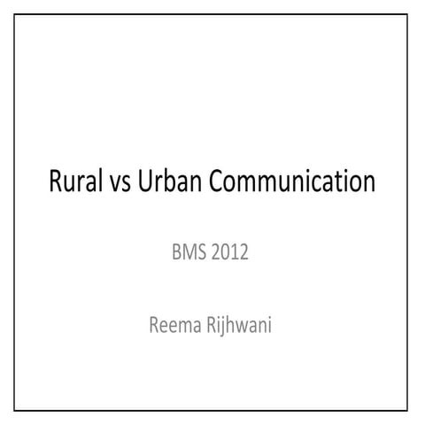 Rural vs urban communication | PPT