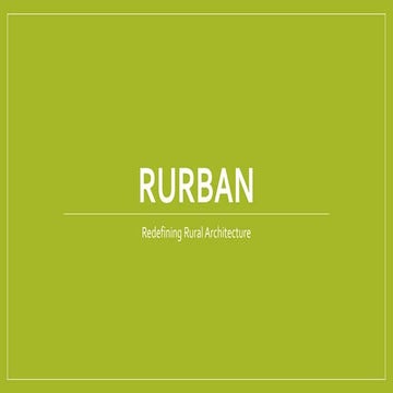 Rurban- Redefining Rural Architecture | PPTX