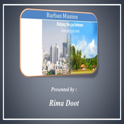 Rurban Mission | PPT