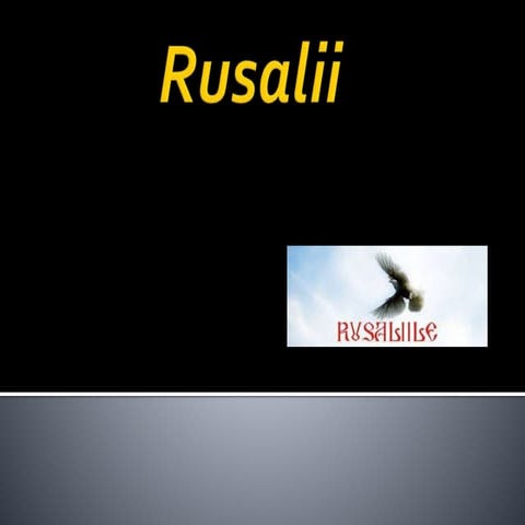 Rusalii | PPTX
