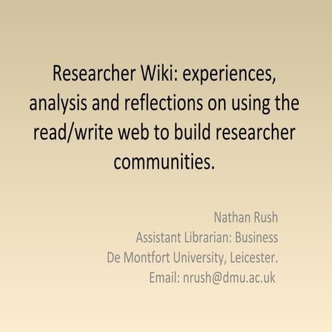 Researcher Wiki: experiences, analysis and reflections on using the ...