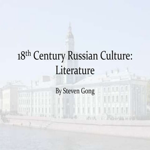 18th Century Russian Literature | PPT