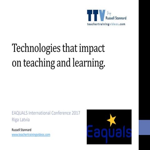 Russell Stannard_ Key Technologies that can impact on teaching and ...