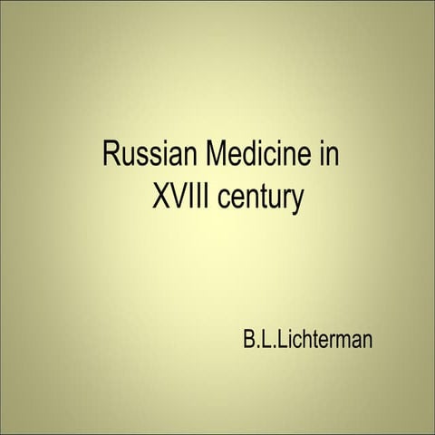 Russuan History of Medicine | PPT