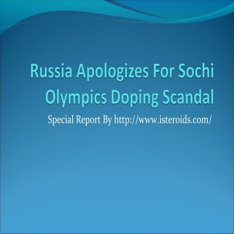 Russia Apologizes For Sochi Olympics Doping Scandal | PPT