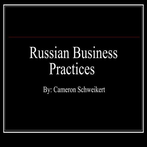Russian Business Practices | PPT