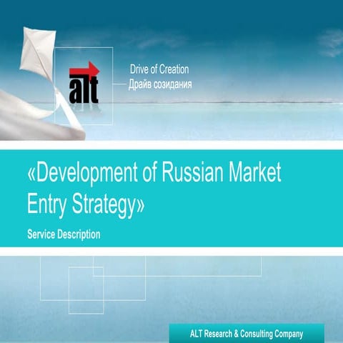 Russian Market Entry Strategy 28 08 (2) | PPT