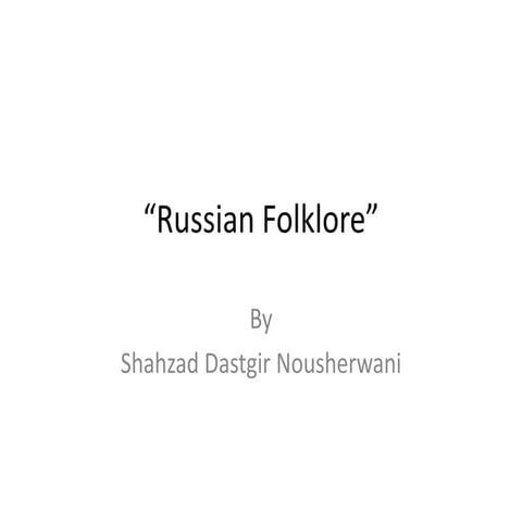 Russian folklore | PPTX