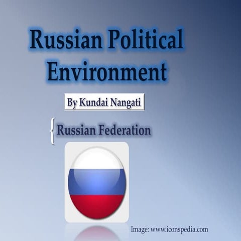 Russian political environment | PPTX