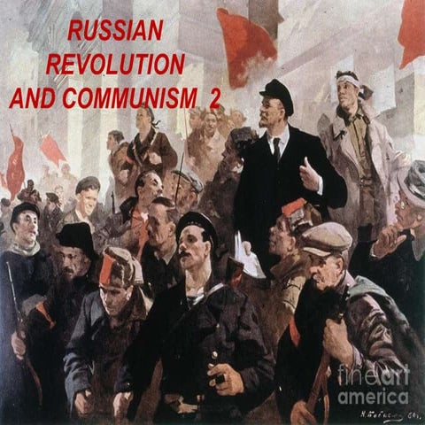 Russian revolution and communism 2 | PPTX | Civic affairs | Politics