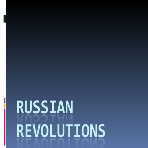 Russian revolutions | PPT | War and Conflicts