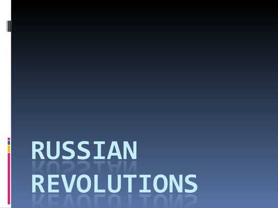 Russian Revolution | PPT | War and Conflicts