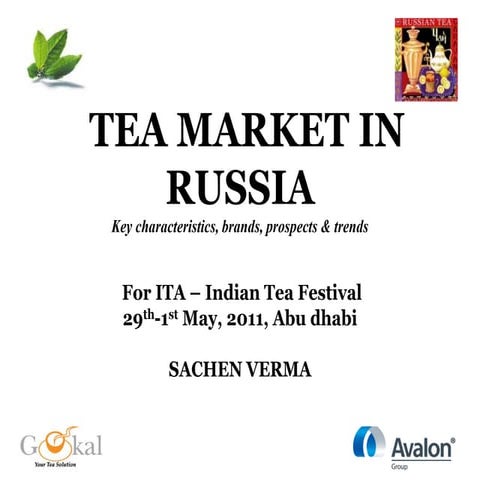 Russian tea market presentation ita 2011 (1) | PPTX