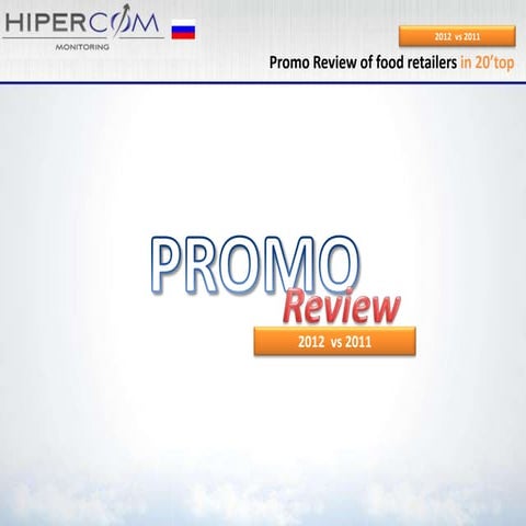 Russia promo review_2011_2012_ru_version | PPTX | Retail Industry ...