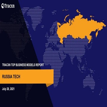 Tracxn - Russia Tech - Top Business Models - Jul 2021 | PPT