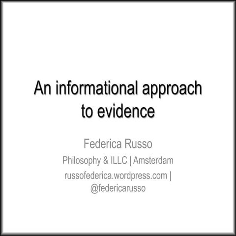 An Informational Approach to Evidence | PPT