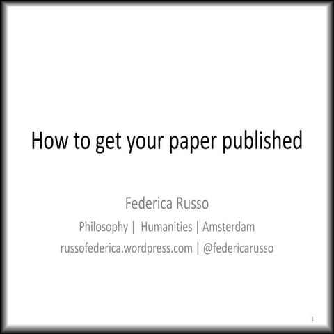 How to get your paper published | PPTX