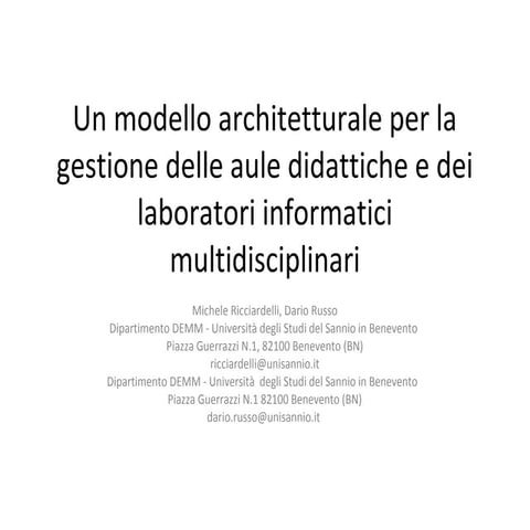 Didamatica 2015 Un modello architetturale per la gestione dei Laboratori informatici | PPT ...