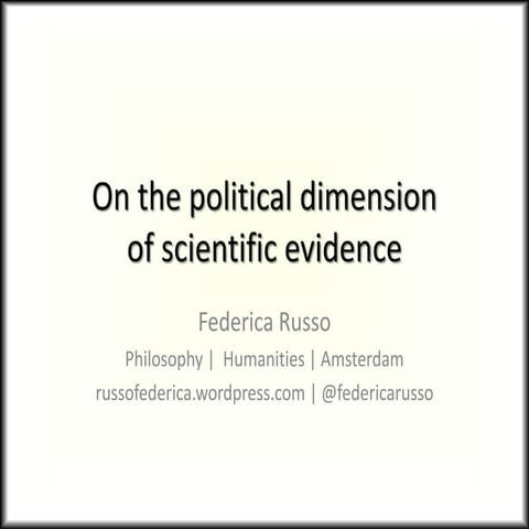 On the political dimension of scientific evidence | PPT