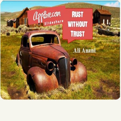 Rust without trust | PPTX