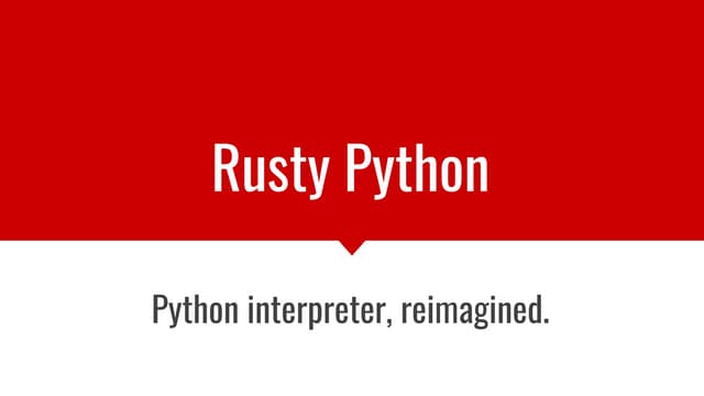 Rusty Python Ppt