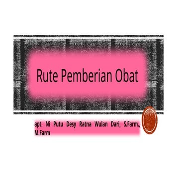 Rute Pemberian Obat fix dan cara penggunaaannya (2).pptx