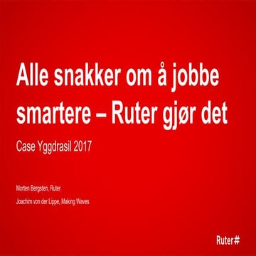 Alle snakker om å jobbe smartere – Ruter gjør det | PDF