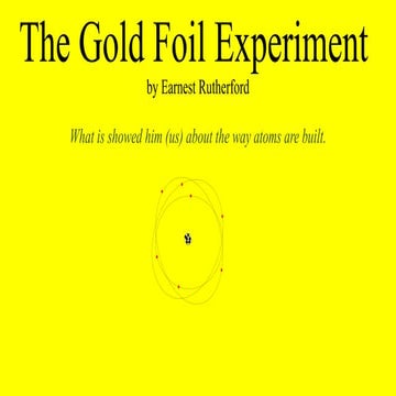 rutherford gold foil experiment. pptx | PPTX