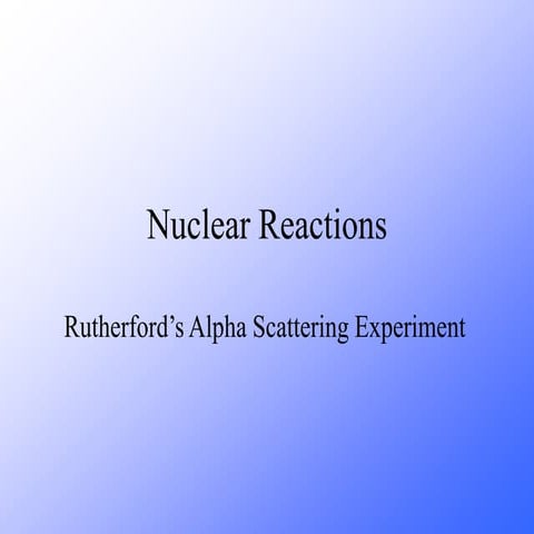 Rutherford scattering | PPT