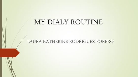 Daily routine | PPTX | Dining Out | Food & Drink