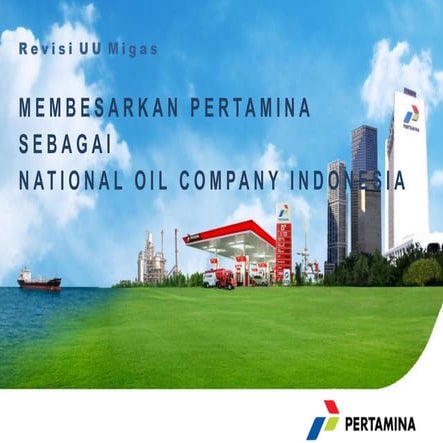 Presentasi Pertamina Dalam FGD RUU Migas (ISNU) | PDF