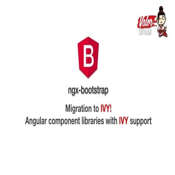 Vitaliy Makogon Migration To Ivy Angular Component Libraries With Ivy Support Ppt 