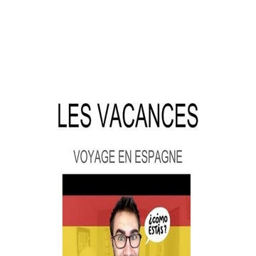 Les vacances en espagne | PPTX