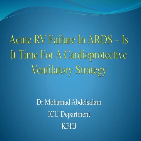 Acute RV Failure in ARDS | PPTX