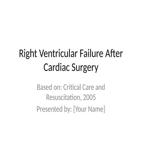 RVF_Post_Cardiac_Surgery_Presentation.pptx