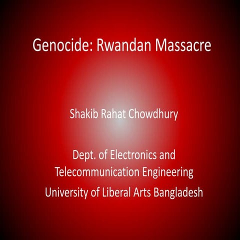 Genocide: Rwandan Massacre | PPT