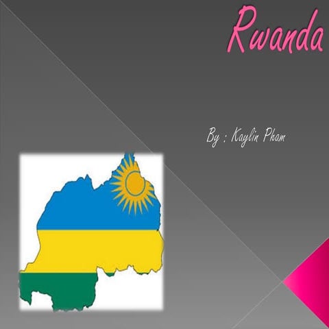 Rwanda project | PPT