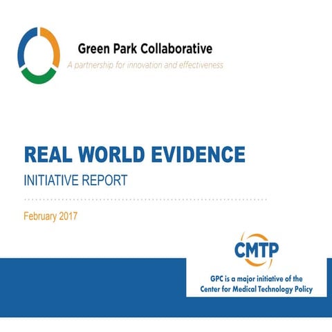 Real World Evidence Initiative Report | PPTX
