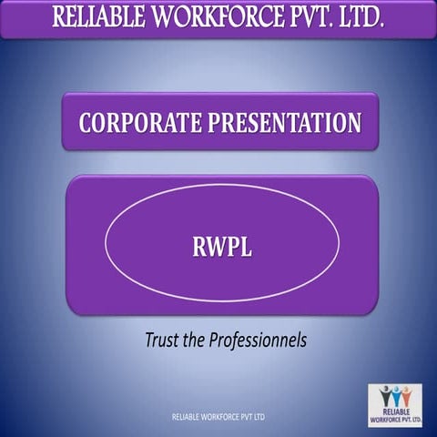 Reliable Work Force Pvt.Ltd