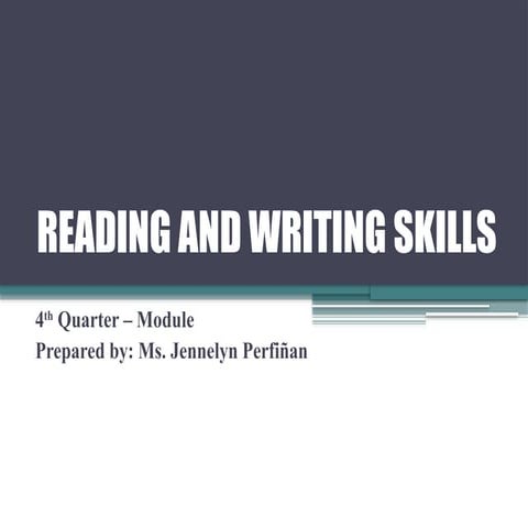 READING AND WRITING SKILLS-Q4-MODULE.pptx