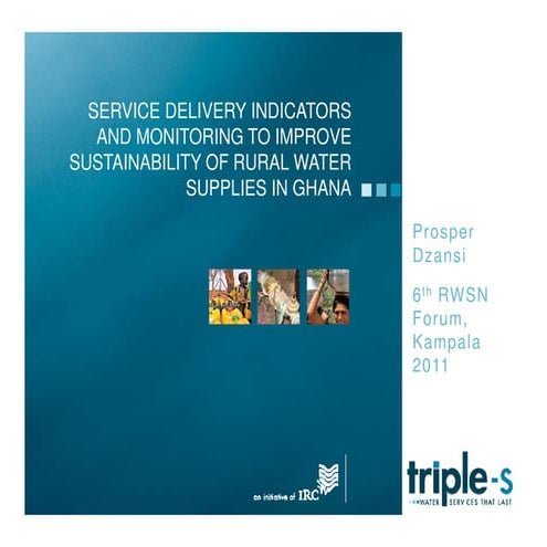 Service delivery indicators and Monitoring to improve sustainability of ...