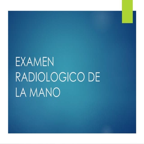 RX DE MANO, proyecciones para lesiones de mano | PPT