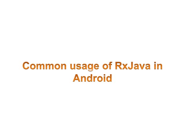 Rx Java Architecture Ppt
